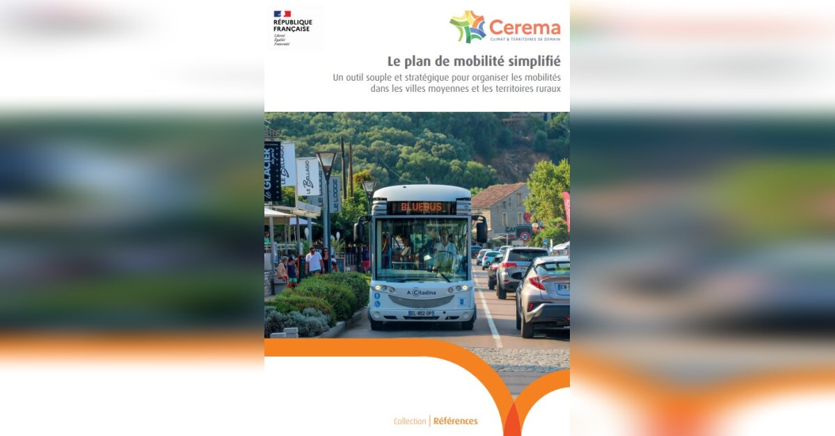 Plan de mobilité simplifié, un outil souple et stratégique pour les ...