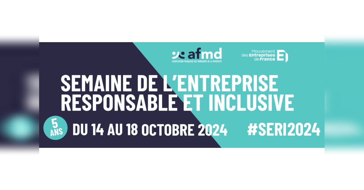 5e édition de la Semaine de l’entreprise responsable et inclusive du 14 ...