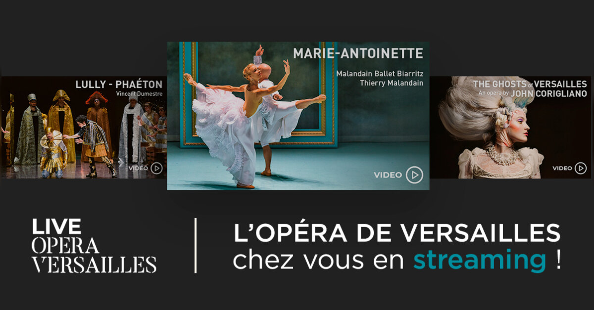 Château de Versailles Spectacles : lancement d’une plateforme de ...