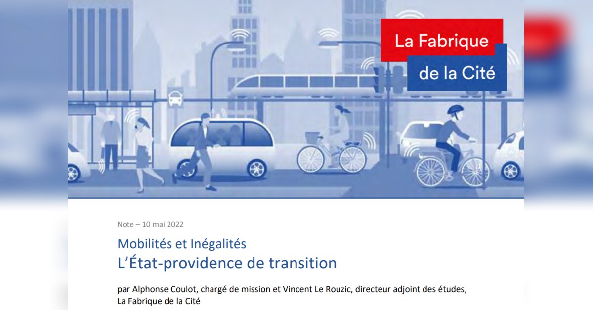 Mobilités et inégalités : l’État-providence de Transition (note de La ...
