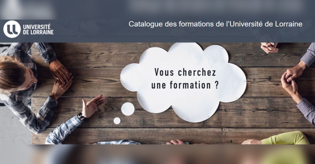 Université de Lorraine: un catalogue en ligne des formations ...