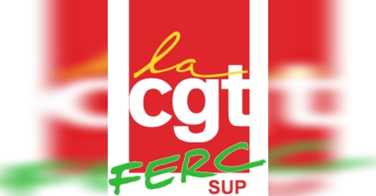 La CGT FERC Sup demande le retrait de l'agrément octroyant le régime d ...