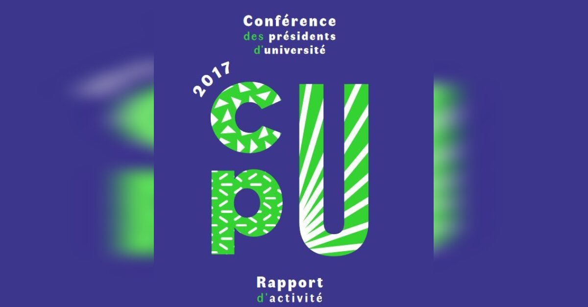 CPU: publication du rapport d'activité 2017, bilan des activités et ...